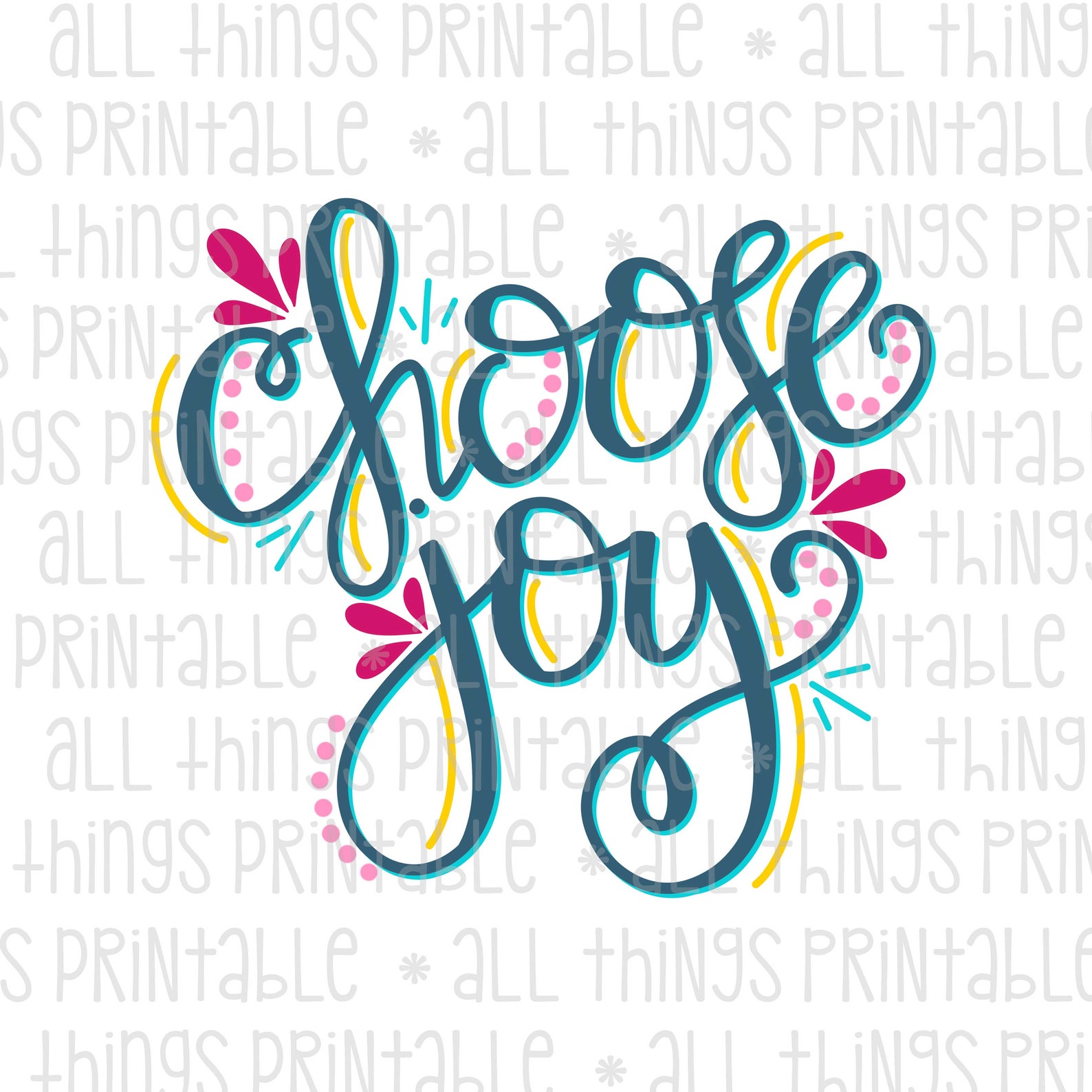 Choose Joy Printable Design - Inspirational Faith PNG Design - Instant ...