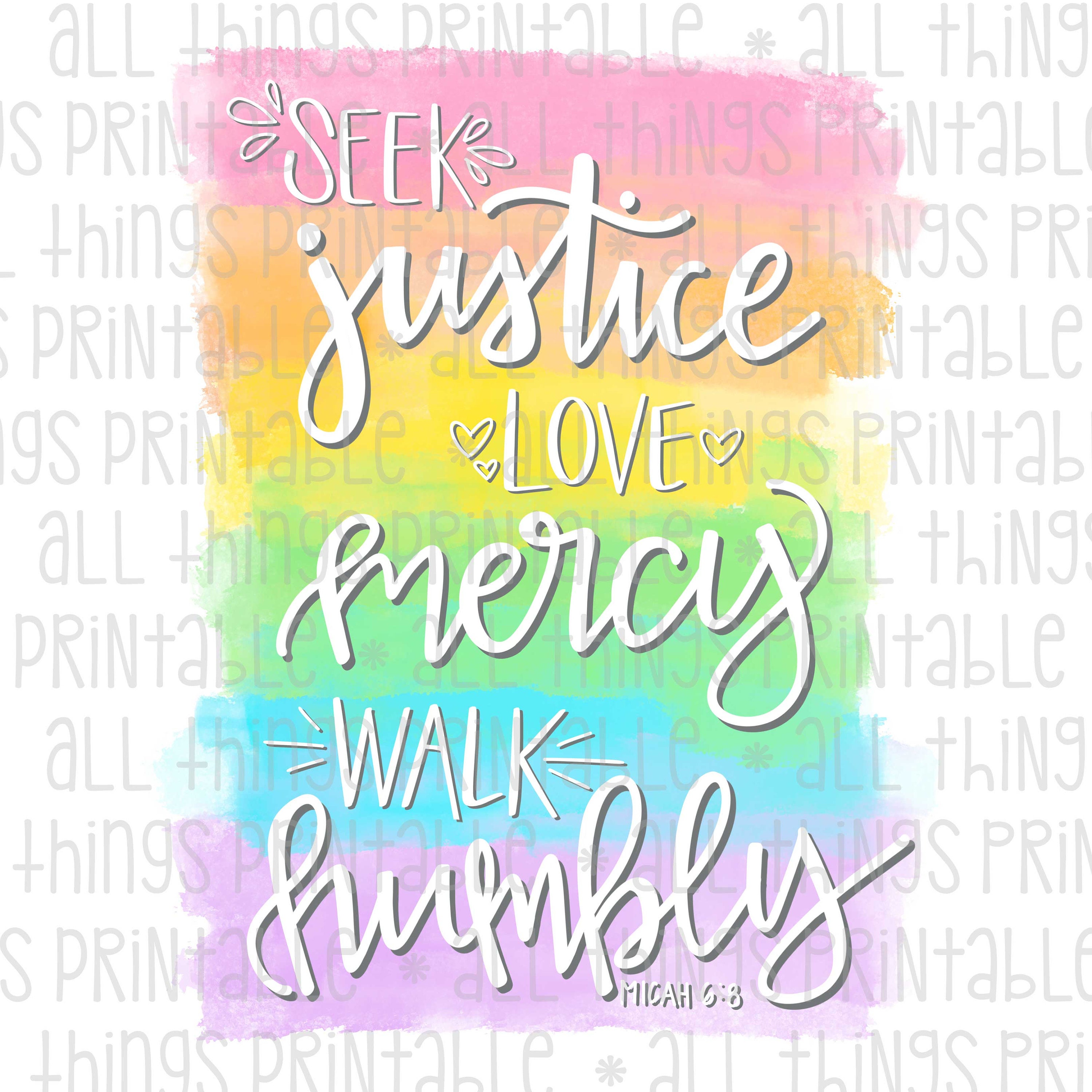 Bible Verse Printable Design - Micah 6:8 Rainbow Inspirational Faith ...