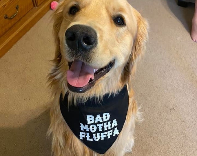 BAD MOTHA FLUFFA dog Bandana - Etsy