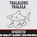 Tralalero Tralala SVG, PNG, Clipart, Cricut File, Vector, Funny Meme ...