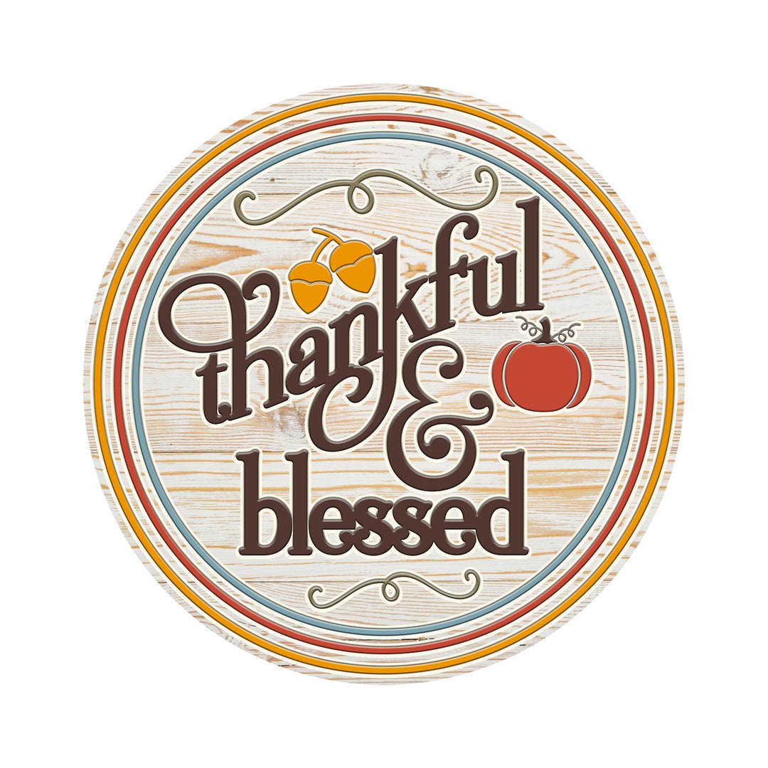 Thankful & Blessed Indoor/outdoor Aluminum Sign - Door Hanger Sign ...
