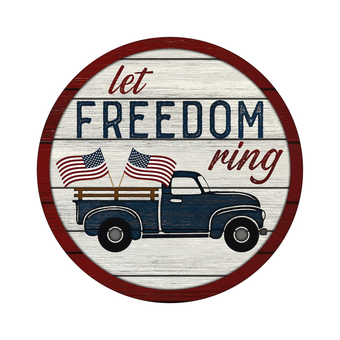 Let Freedom Ring - Round Metal Wreath Sign - Etsy