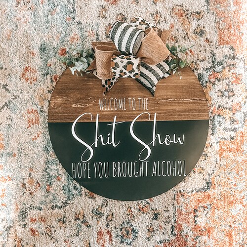 Welcome Door Sign//funny Door Sign//round Wood Door Sign - Etsy