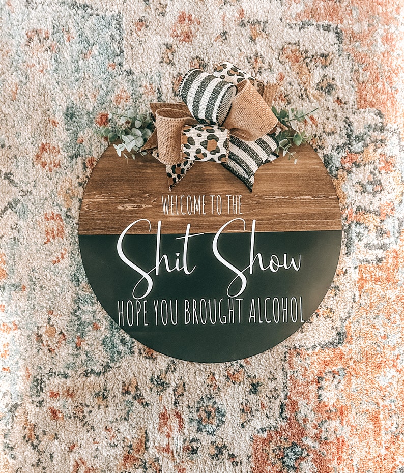 Welcome Door Sign//funny Door Sign//round Wood Door Sign - Etsy