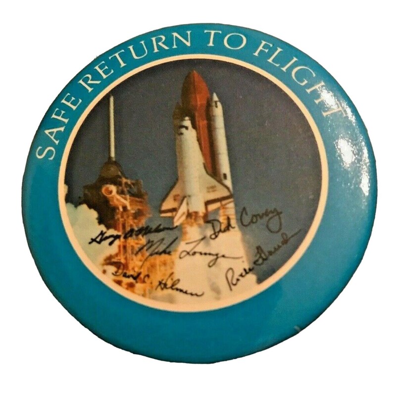 Safe Return to Flight NASA Space Pin Pinback Button 2 1/4 R17745 - Etsy