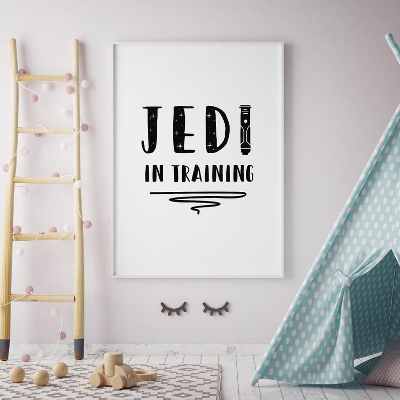 Jedi in Training Printable Nursery Jedi Poster Jedi Sign - Etsy