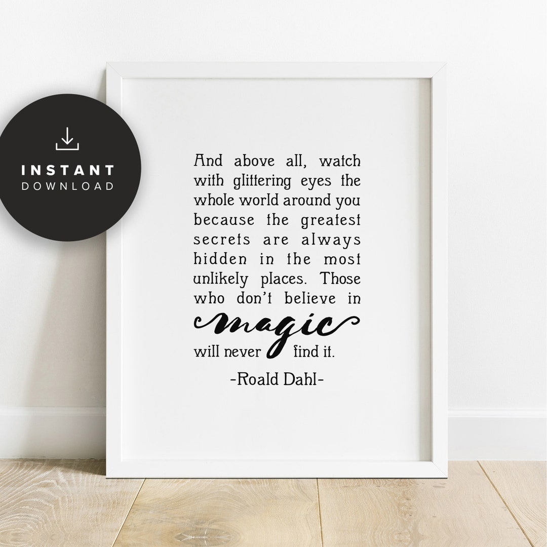 Roald Dahl Quote Art Print, Inspirational Home Decor (digital Download ...