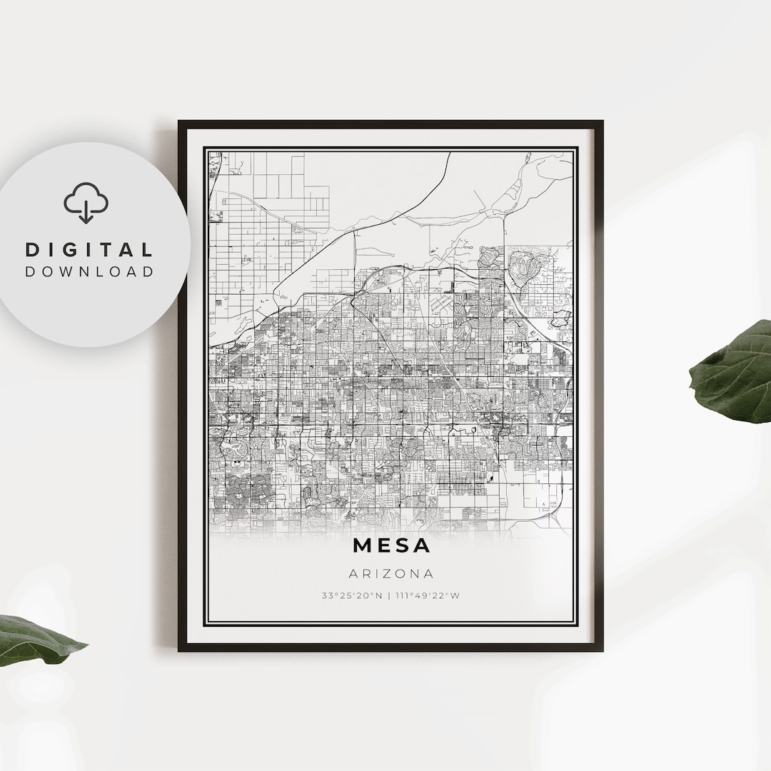 Mesa Map Print, Arizona AZ USA Map Art Poster, Printable City Street ...