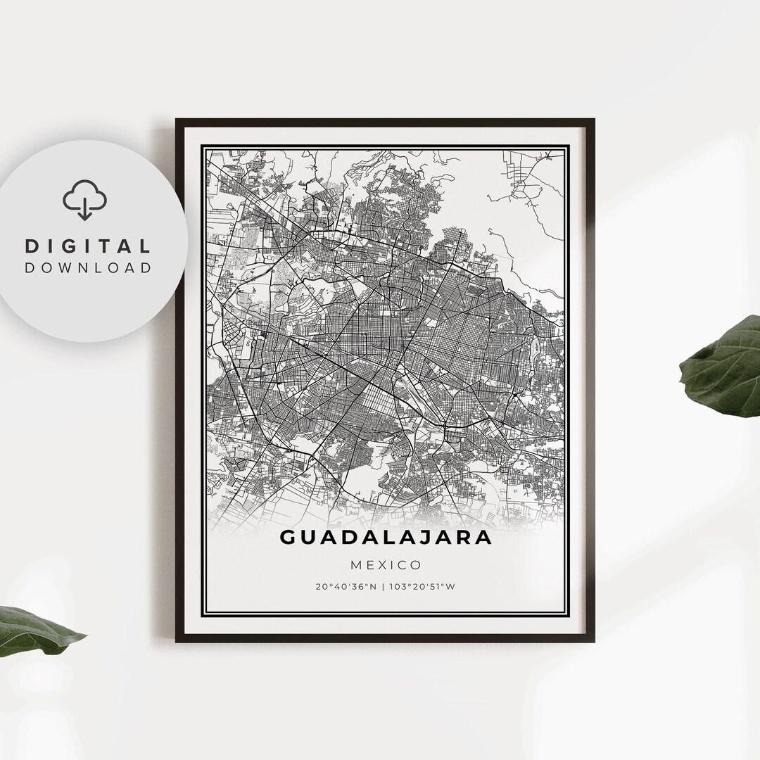 Guadalajara Map Print, Mexico Map Art Poster, Jalisco, Printable City ...