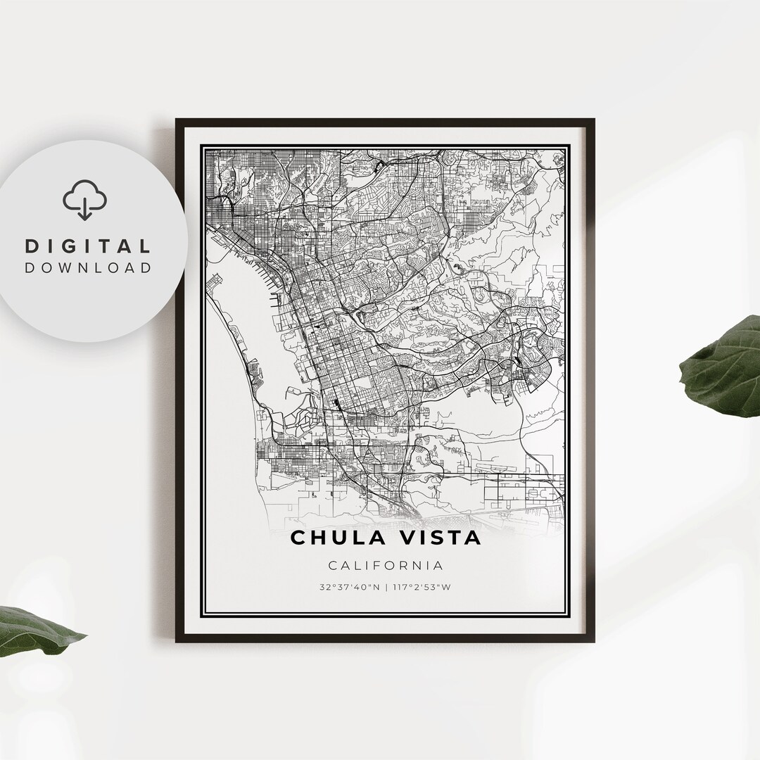 Chula Vista Map Print, California CA USA Map Art Poster, Printable City ...