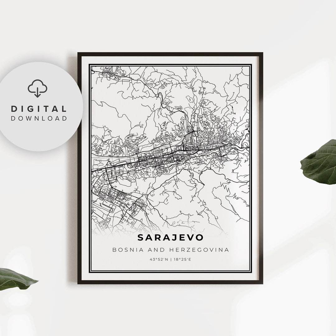 Sarajevo Map Print, Bosnia and Herzegovina Map Art Poster, Printable ...