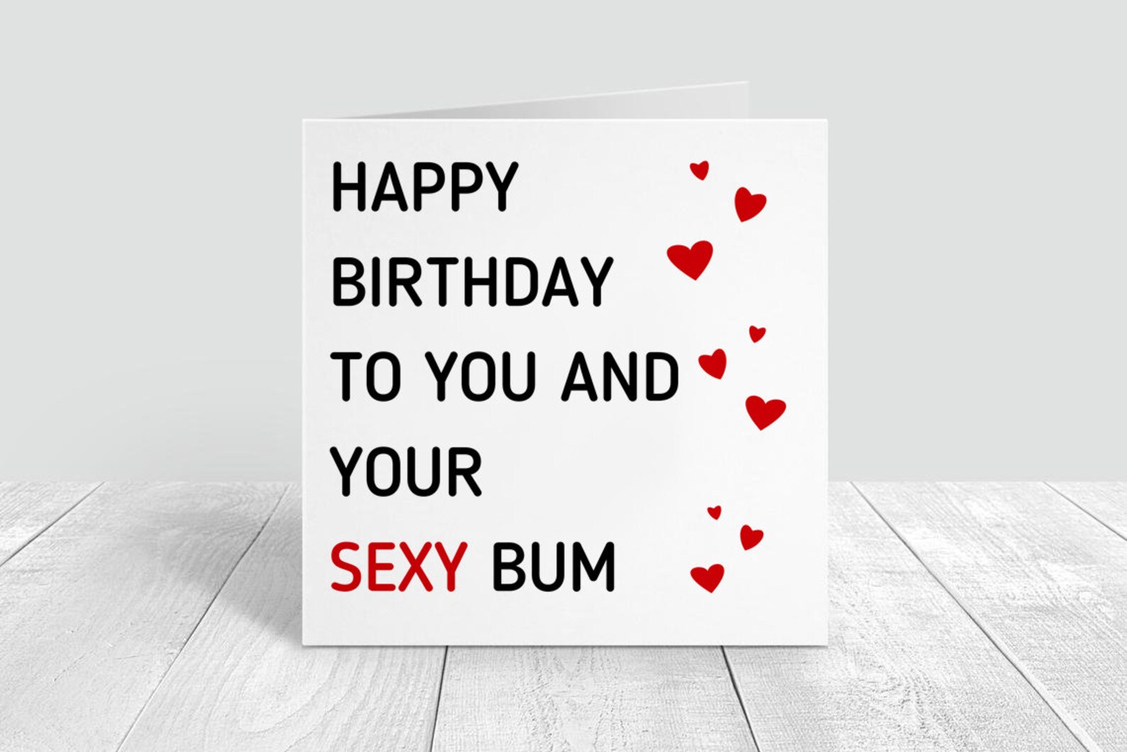 Happy Birthday To You And Your Sexy Bum Adult Joke Card Etsy