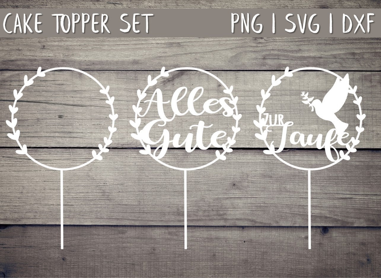 Cake Topper SVG DXF PNG Taufe Geburtstag Kranz Plotterdateien Plotten ...
