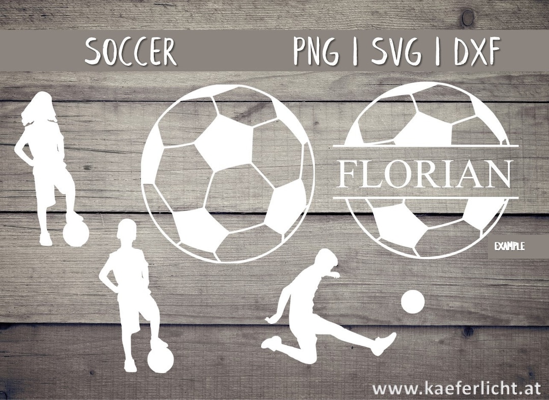 Soccer SVG DXF PNG Football Plotter Files Vector Cricut Brother Canvas ...