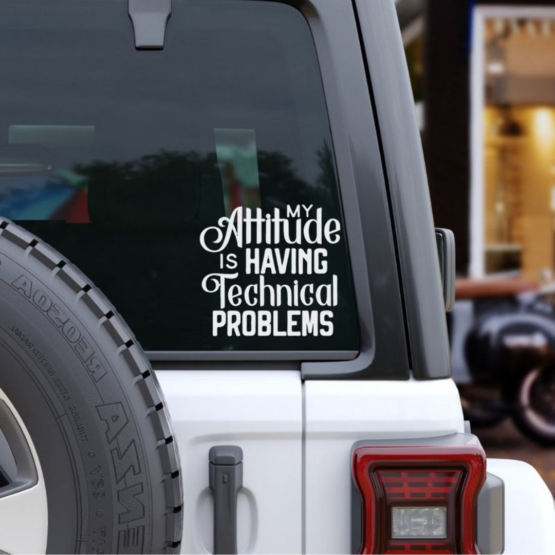 Sarcastic Vinyl Decals, Funny Bumper Stickers, Sarcastic Decals, Funny ...