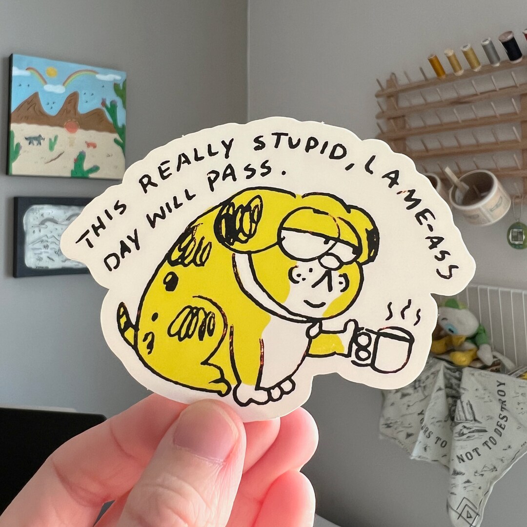 Lame Day Sticker - Etsy
