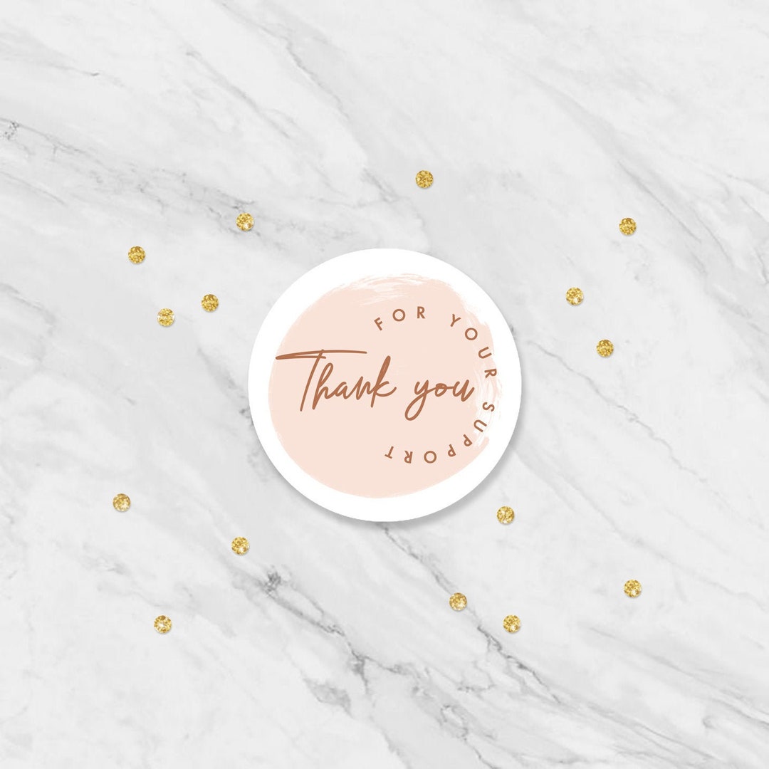 Thank You for Your Support Sticker, Support A Small Business Sticker ...