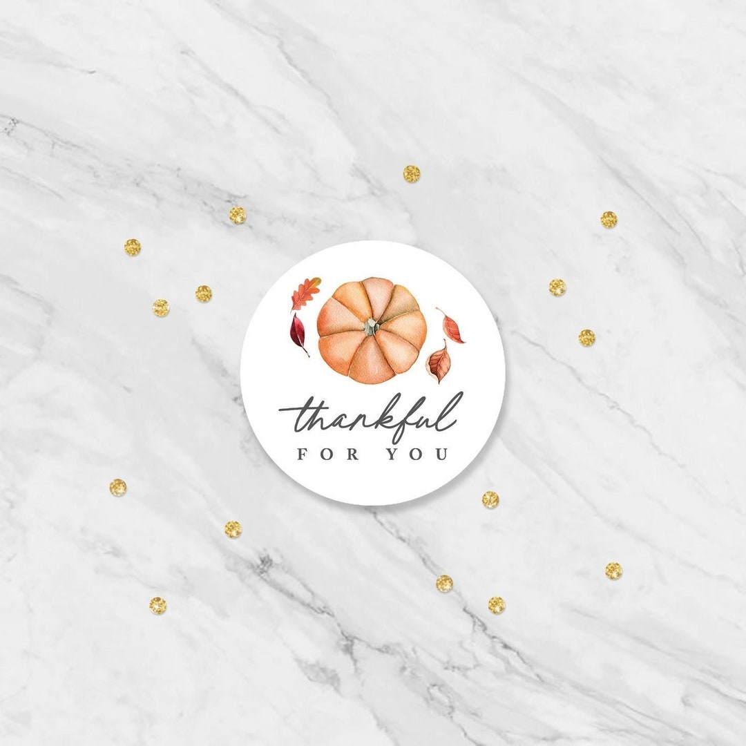 Thanksgiving Stickers, Thankful for You Favor Sticker, Thanksgiving ...