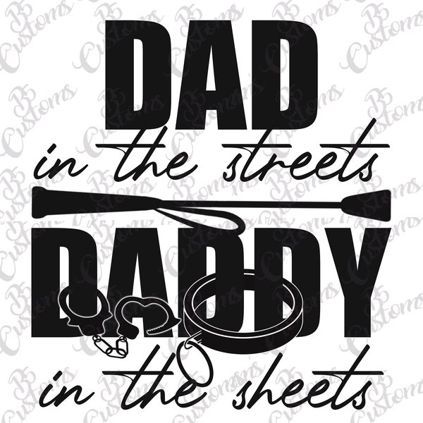 Dad in the Streets Daddy in the Streets Svg - Etsy Dad in the Streets Daddy in the Streets Svg - Etsy