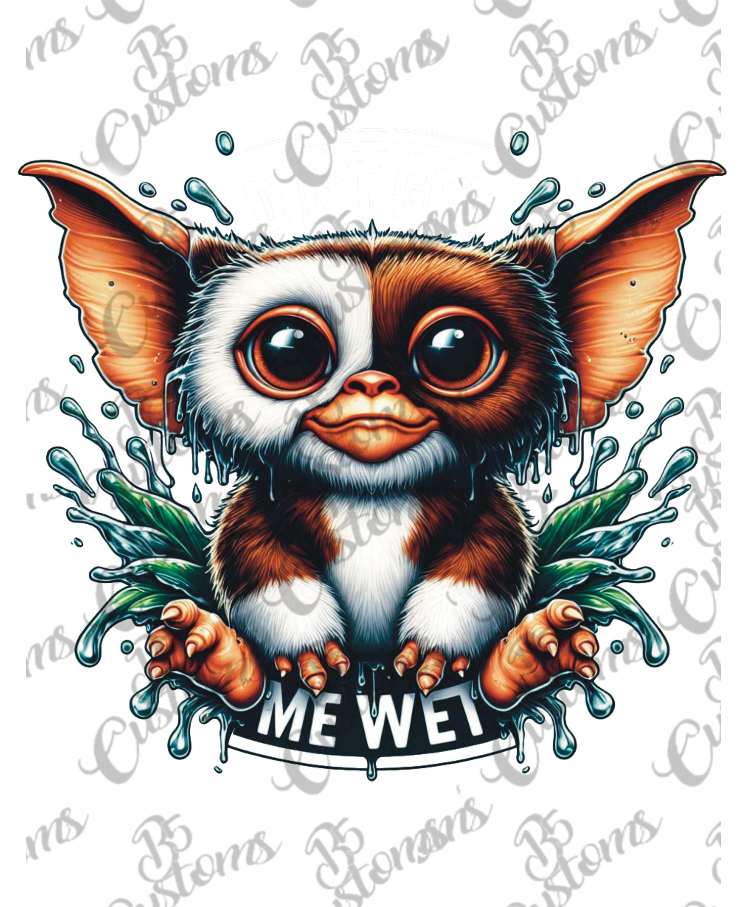 T-shirt hilarant Gizmo : Dont Get Me Wet Gremlins Design Tee-shirt ...