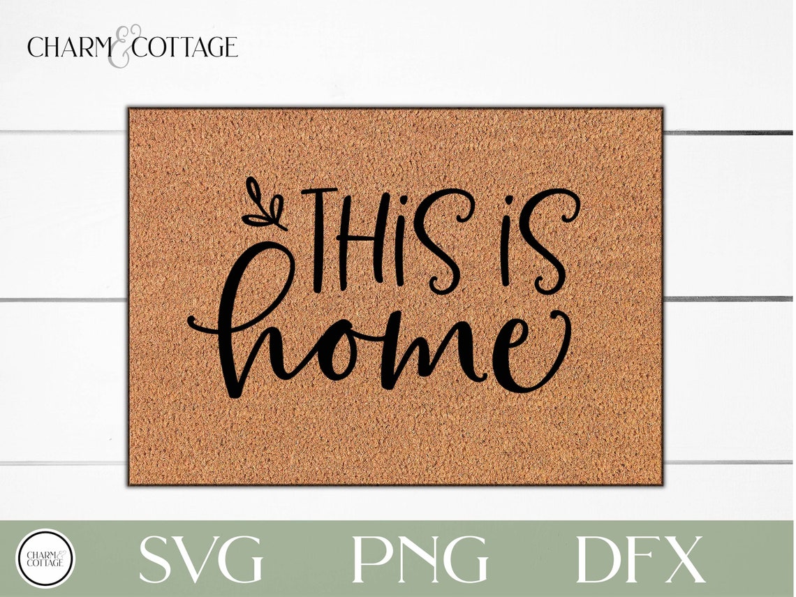 This is Home Svg, Cut File, Cricut or Silhouette, Farmhouse Cut File - Etsy