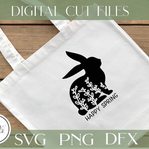 Happy Spring Floral Bunny Cut Files, for Cricut or Silhouette, Happy ...