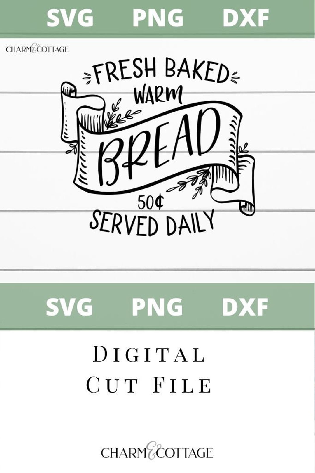 Fresh Baked Bread, Cut File, Cricut or Silhouette, Farmhouse Sign Svg ...