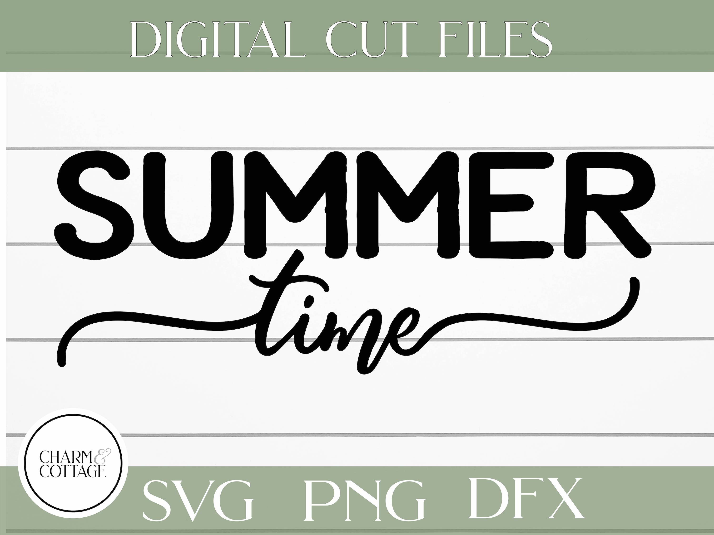 Summer Time Cut File, for Cricut or Silhouette, Summer Time Svg, Summer ...