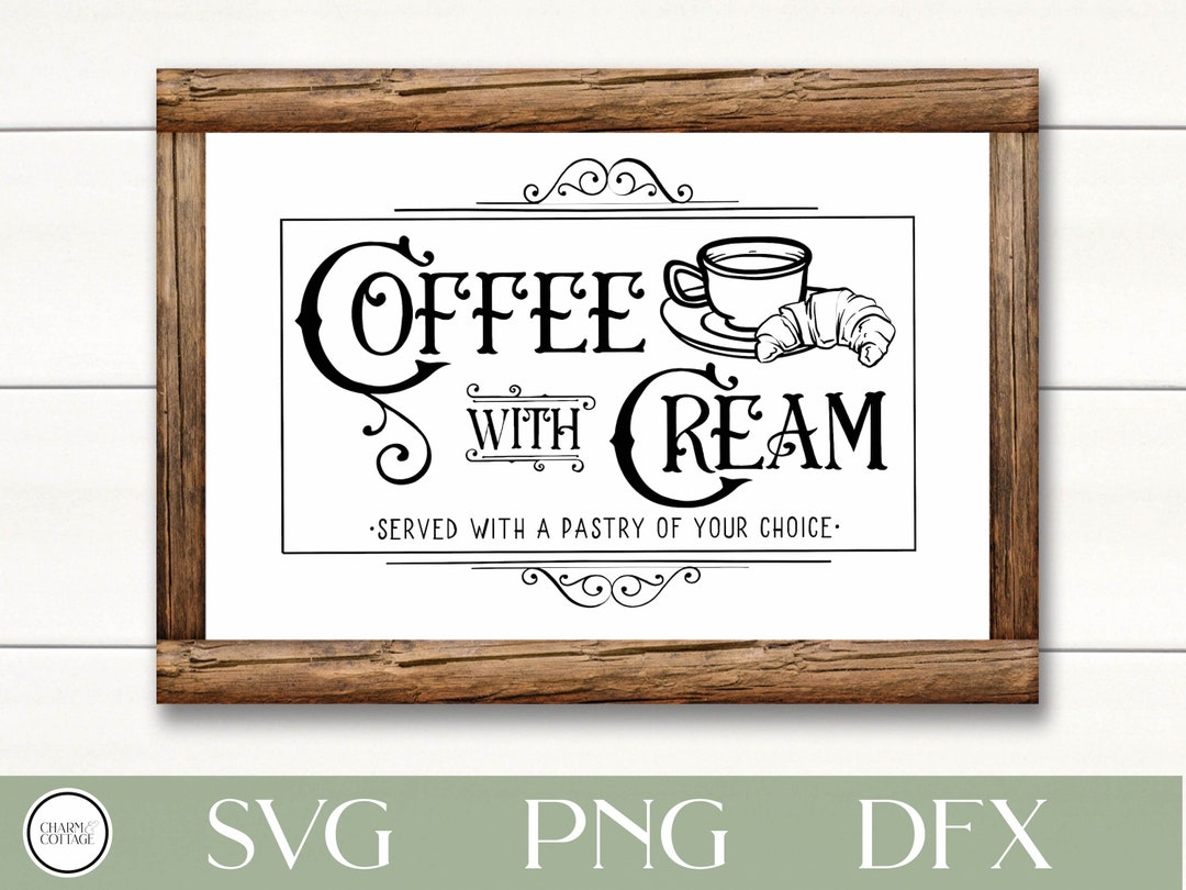 Farmhouse Coffee Svg, Cricut or Silhouette, Vintage Coffee Svg, Coffee ...