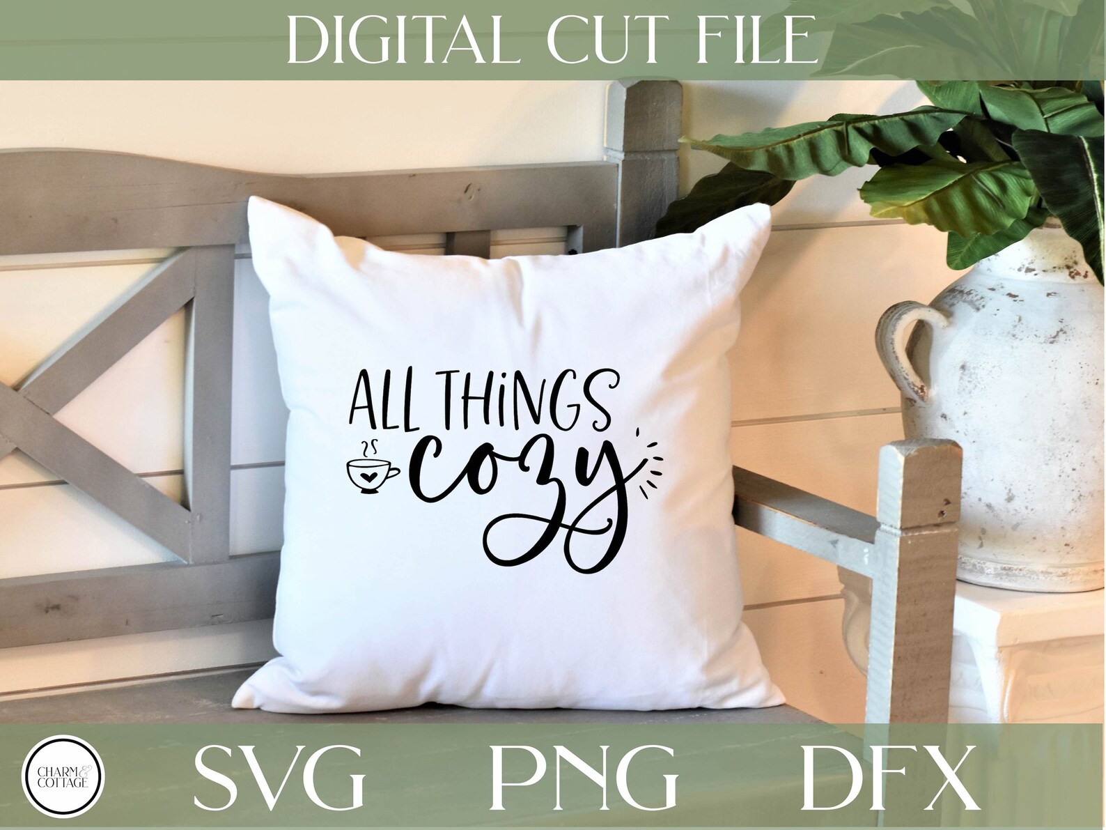 All Things Cozy SVG, Digital Cut File, Cozy Svg, Winter and Cozy Svg ...