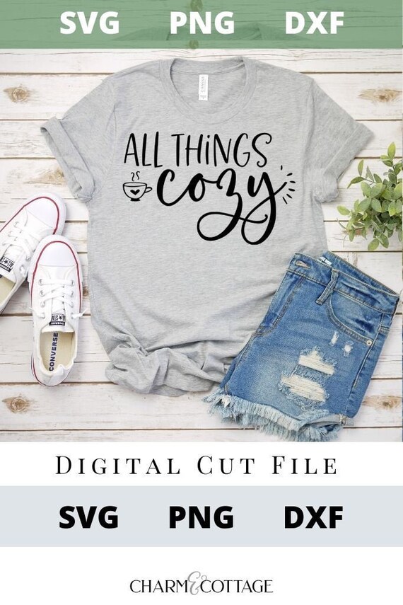 All Things Cozy SVG Digital Cut File Cozy Svg Winter and | Etsy