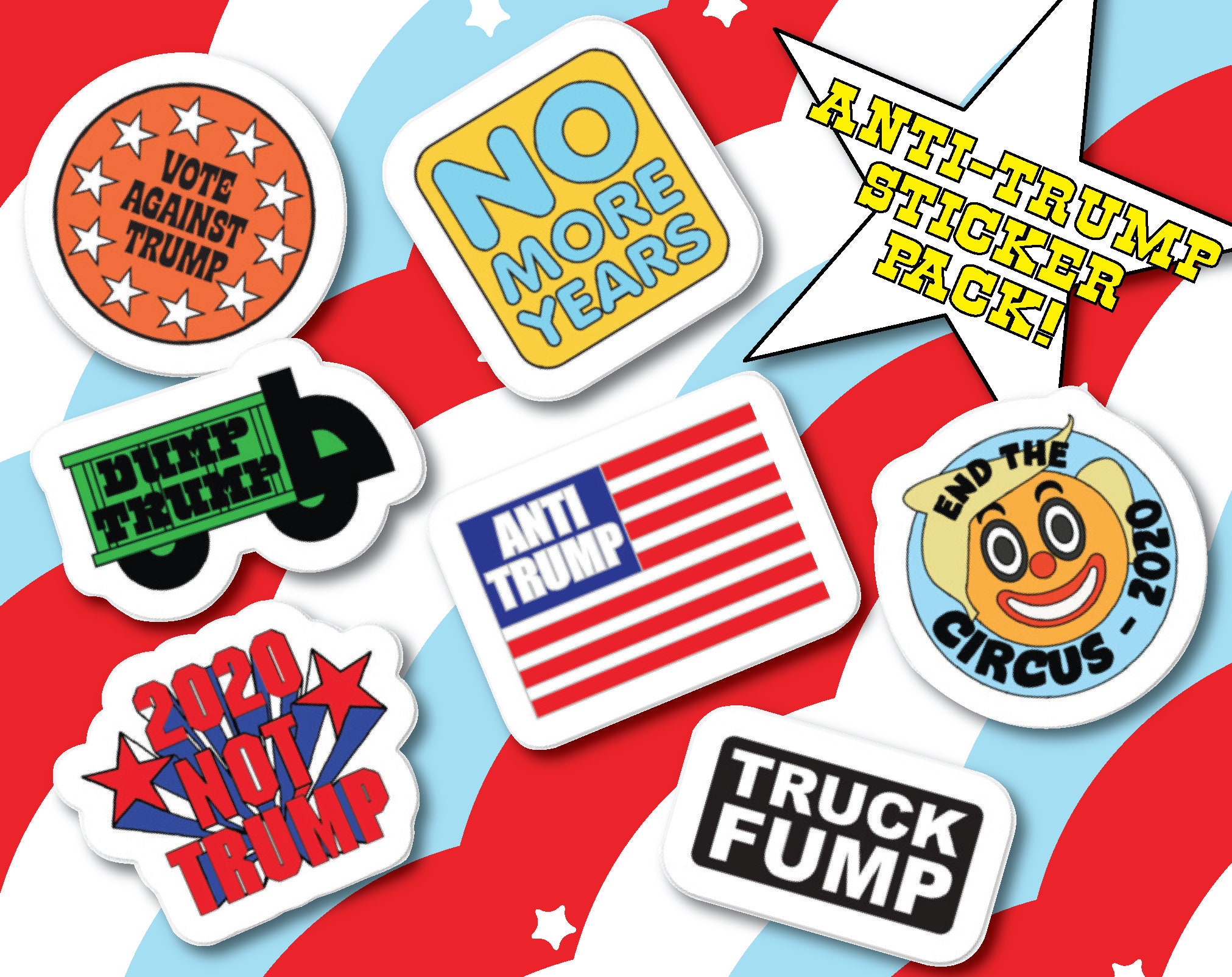 Anti Trump Sticker Pack A - 7 Anti Trump Stickers for Stationery ...