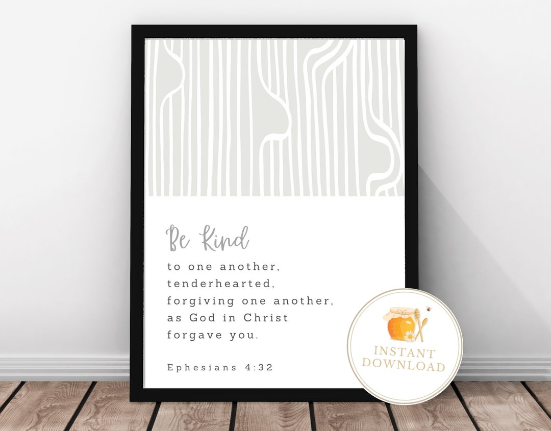 BE KIND Ephesians 4:32 Pattern Wall Art Instant Digital Download - Etsy