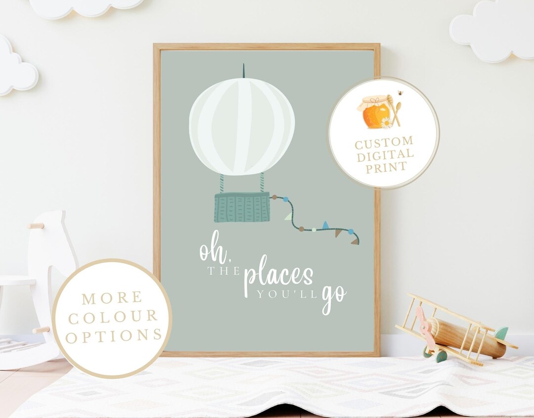 OH THE PLACES You'll Go Wall Art | Children's Hot Air Balloon, Dr Seuss ...