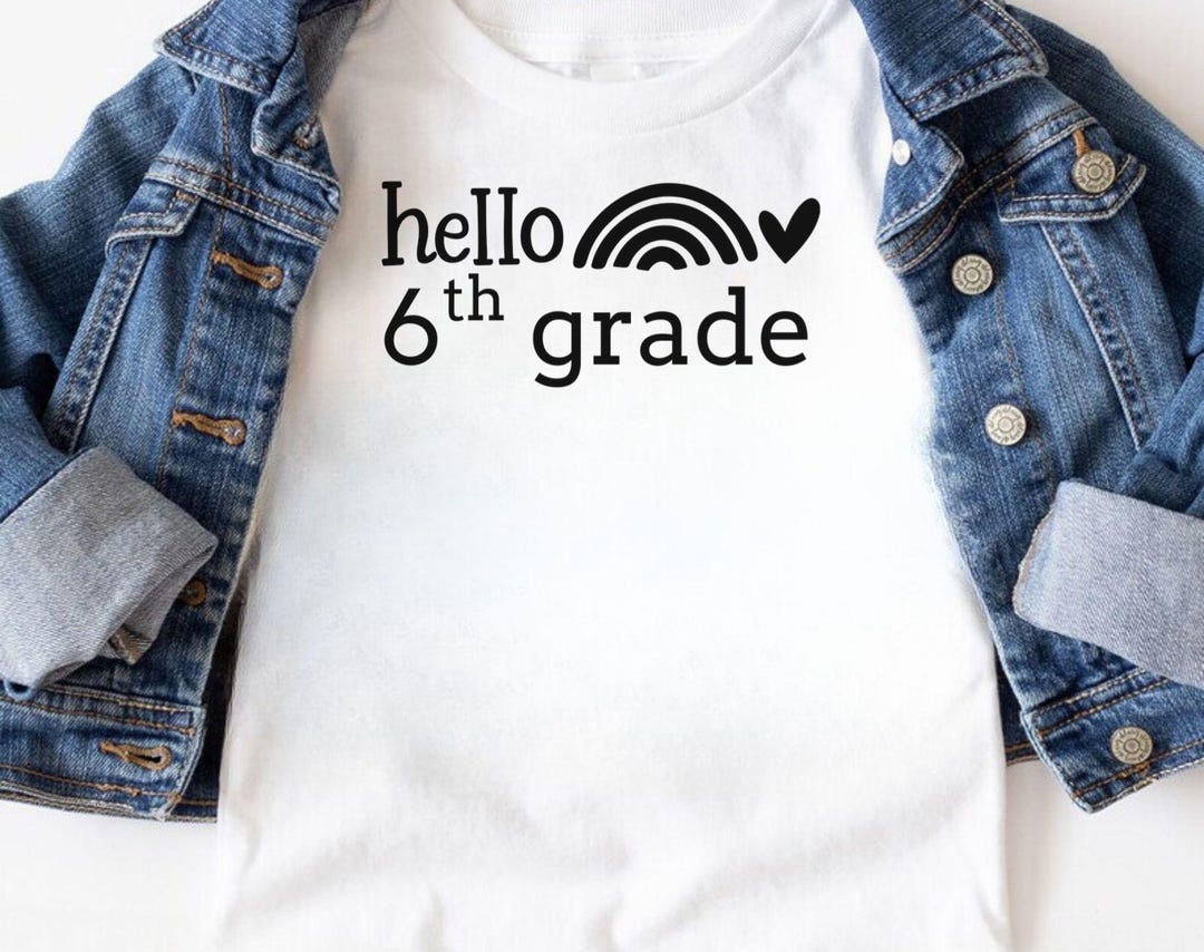 Hello Sixth Grade Svg, 6th Grade Svg, First Day of School Svg, 6th ...