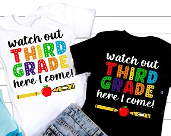 Back to School Png Graduation Png Watch Out Third Grade Here I Come Svg ...