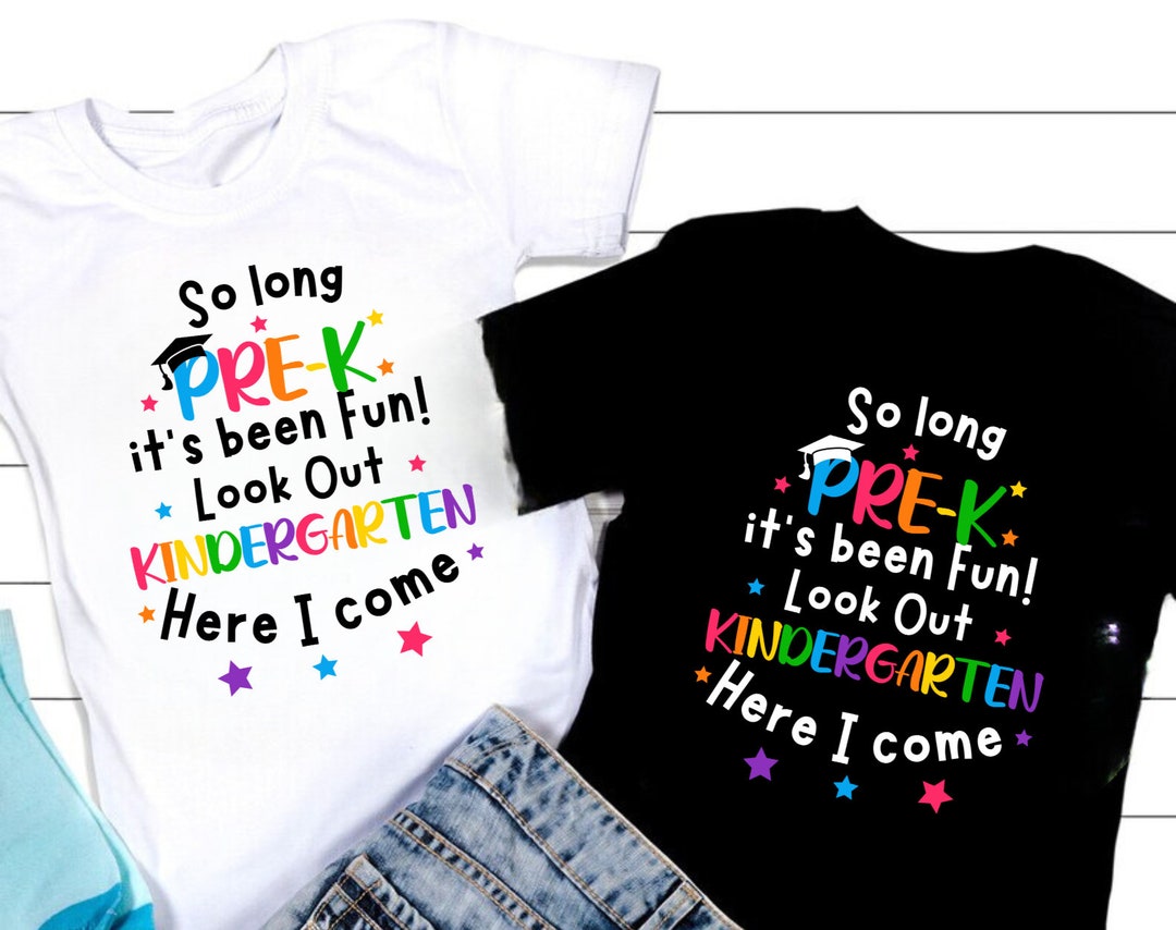 So Long Pre-k SVG, Pre-k Graduation SVG, Kindergarten Here I Come Svg ...