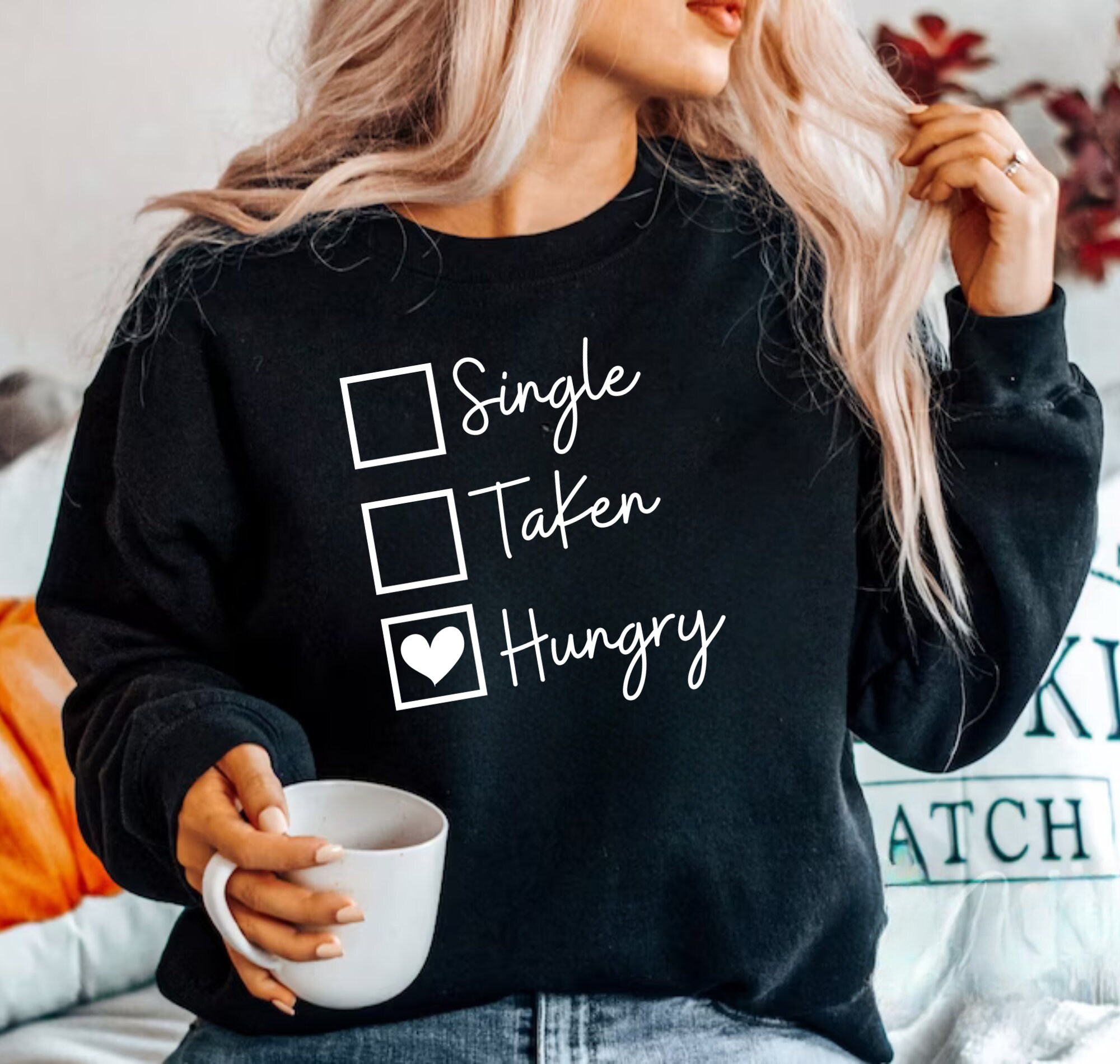 Single Taken Hungry SVG PNG PDF, Funny Valentine Svg, Hello Valentine ...