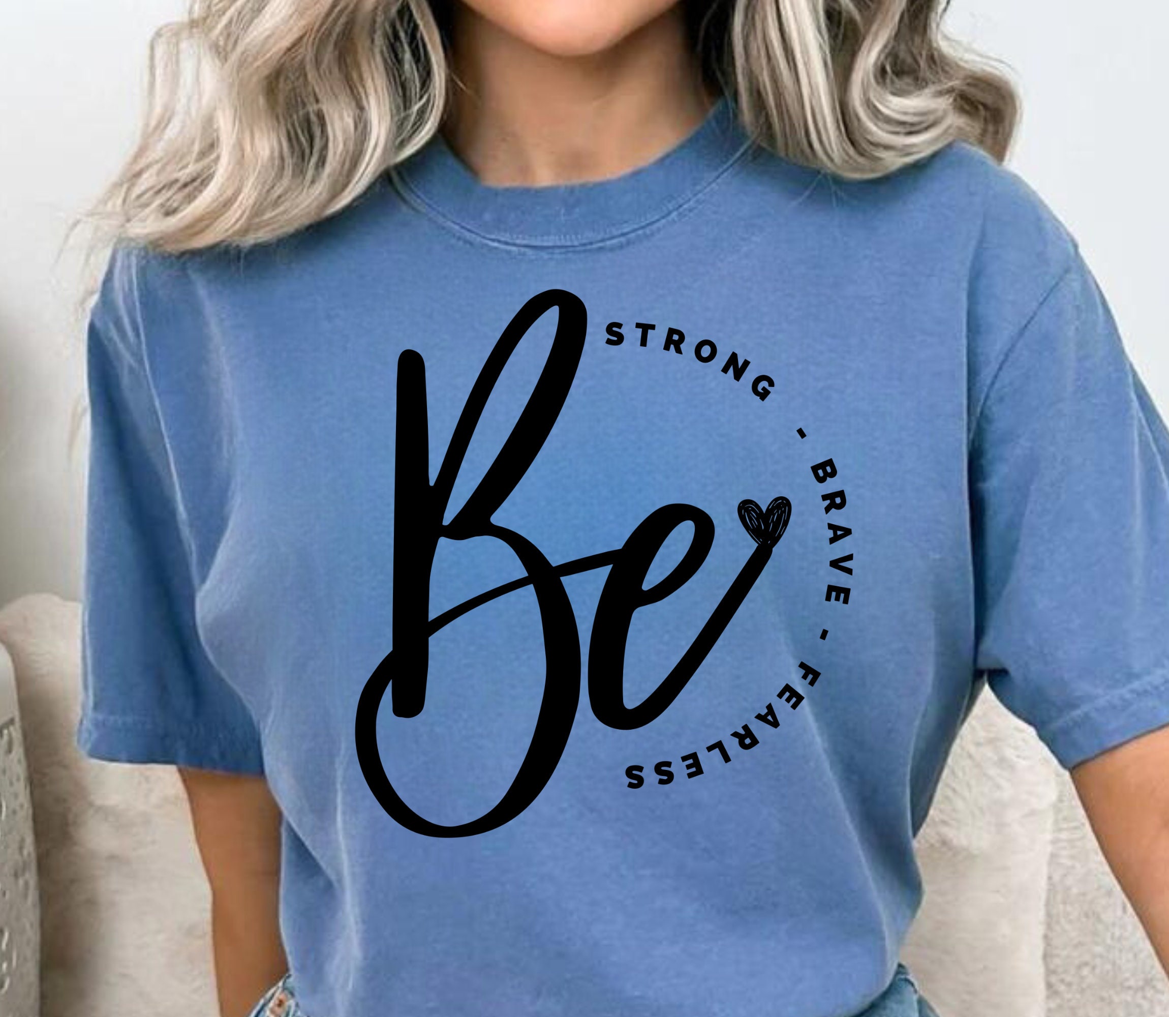 Be Brave SVG Be Strong SVG Be Fearless SVG Positive - Etsy