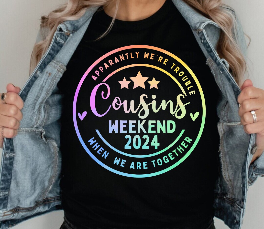 Cousins Weekend Svg, Cousins Weekend 2024 Svg, Cousins Trip Svg, Summer ...