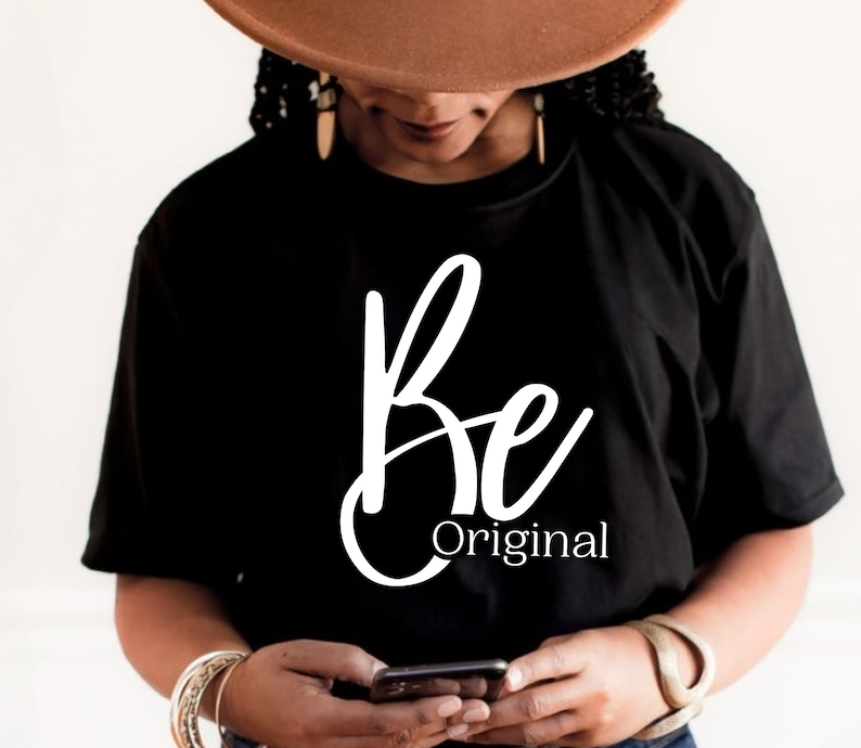Be Original SVG PNG PDF Be You Svg Teen Svgmotivational - Etsy