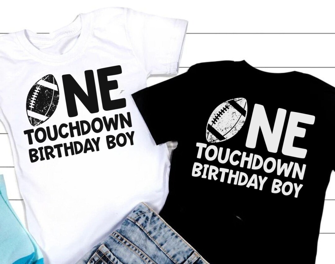 One Touchdown Birthday Boy SVG PNG, Football 1st Birthday SVG File ...
