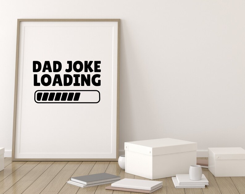 Dad Joke Loading SVG PNG Dad Svg Father Svg Fathers Day - Etsy