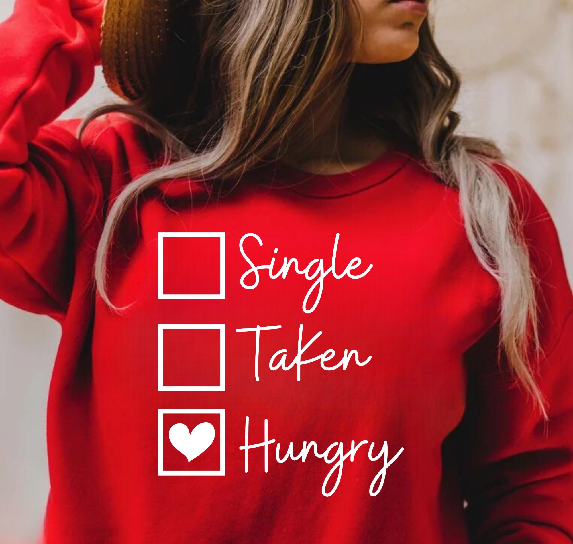 Single Taken Hungry SVG PNG PDF, Funny Valentine Svg, Hello Valentine ...