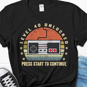 Level 40 Unlocked Shirt, 40th Birthday Gift, 40 Year Old T-shirt, Gamer ...