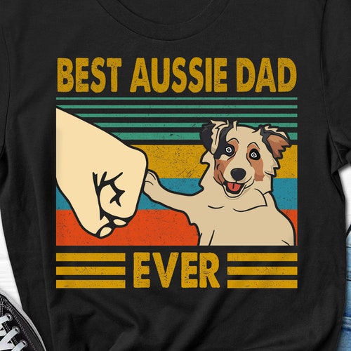 Best Aussie Dad Ever Shirt Father's Day Australian | Etsy