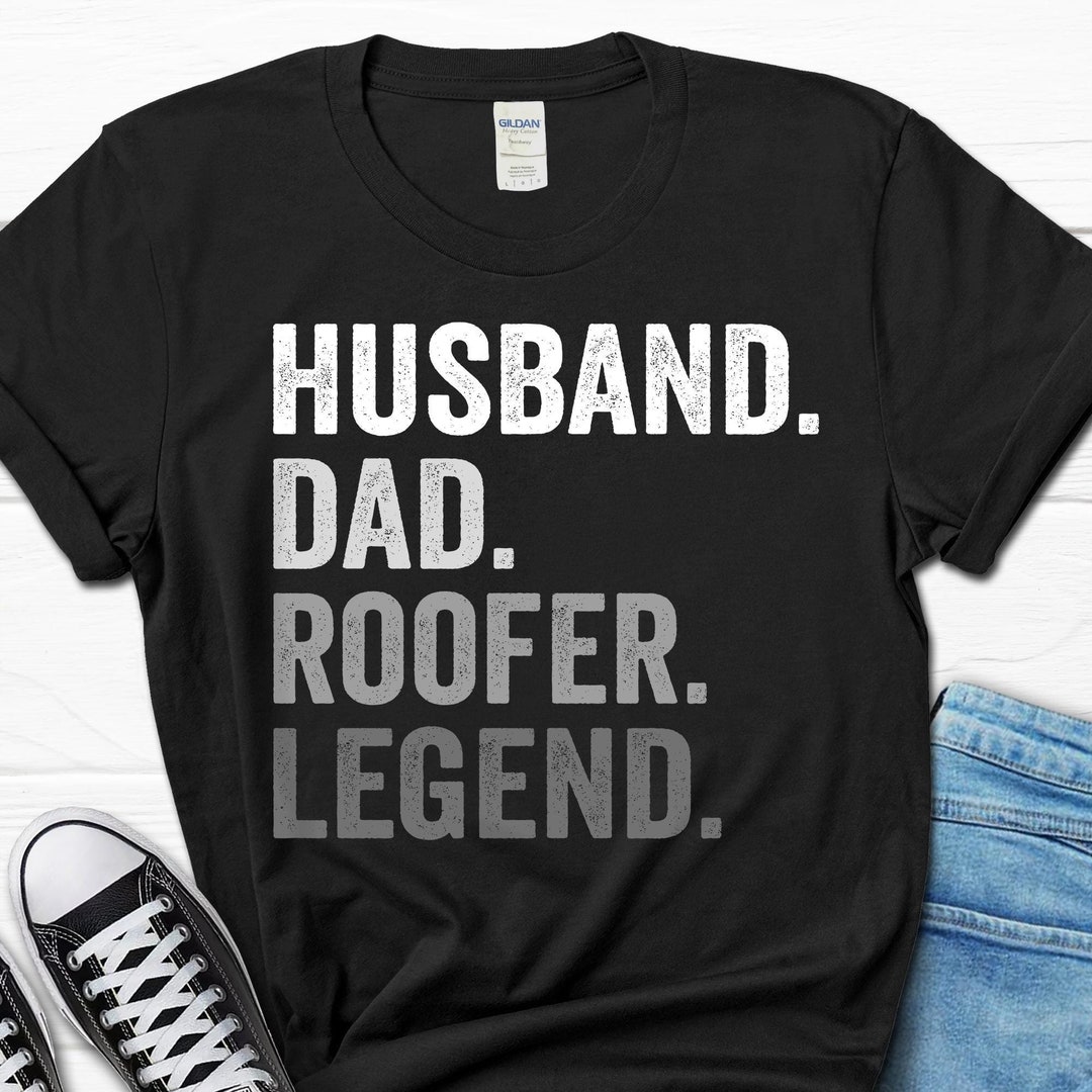 Husband Dad Roofer Legend Men's Gift, Roofer Gifts for Men, Handyman ...