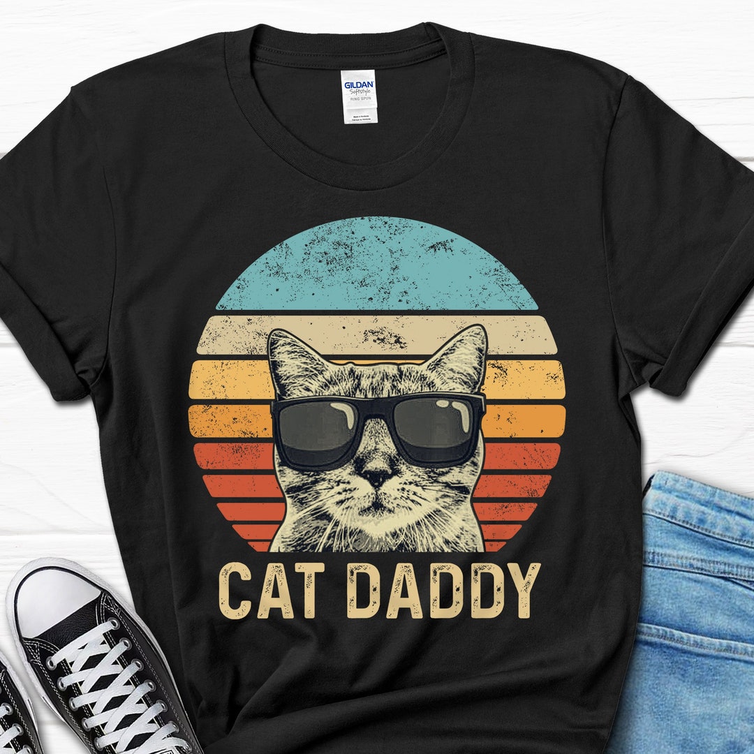 Cat Daddy Father's Day Shirt, Father's Day Gift for Cat Owner, Cool Cat ...
