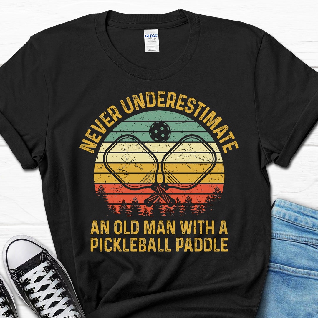 Funny Pickleball T-shirt, Pickleball Player Men's Gift for Him ...