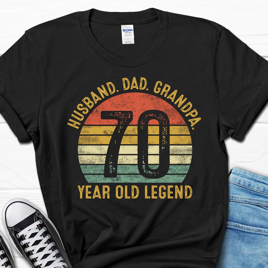 Husband Dad Grandpa Gift, 70 Year Old Legend Men's Shirt, 70th Birthday Tee, 70 Year Birthday ...